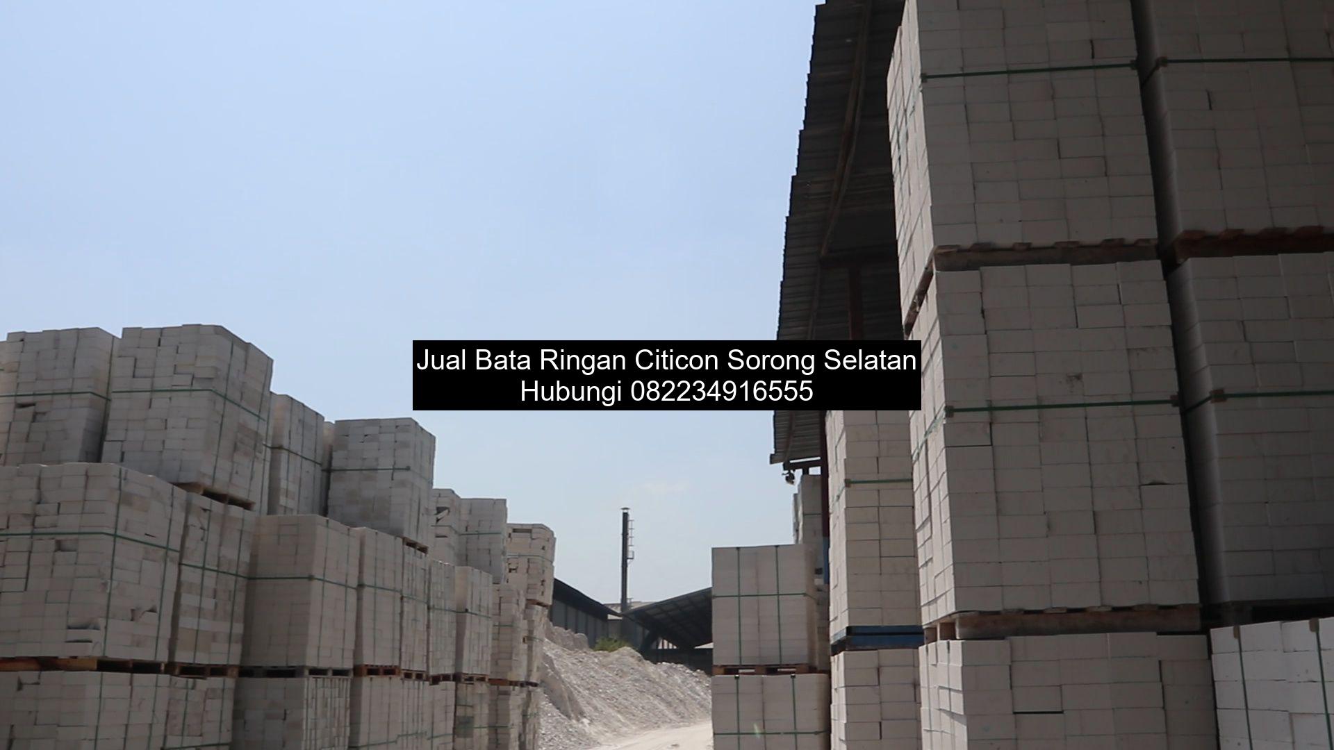 Jual Bata Ringan Citicon Sorong Selatan | TELP 082234916555